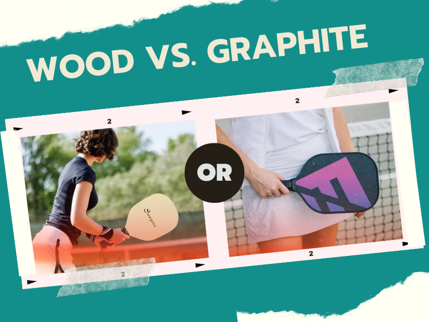 Wood Vs. Graphite Pickleball Paddles: 4 Keys To Consider